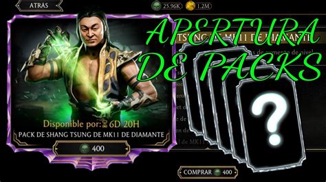 Mortal Kombat Mobile Apertura De Packs De Shang Tsung La Mejor