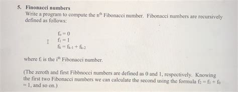 solved 5 finonacci numbers write program compute nth fibonacci number fibonacci numbers
