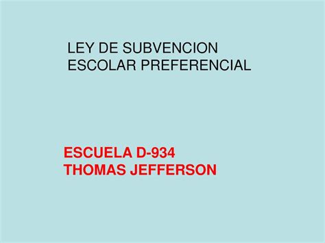 LEY DE SUBVENCION ESCOLAR PREFERENCIAL Ppt Descargar