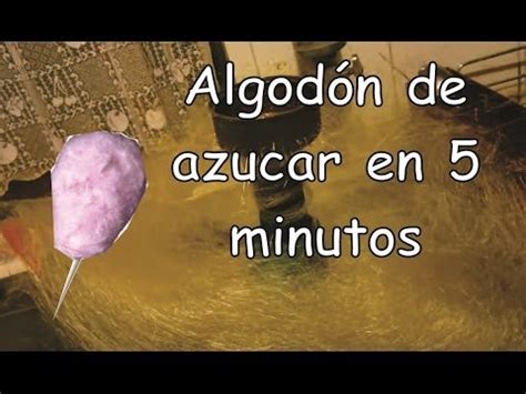 Como Hacer Algodón de Azucar en 5 Minutos Tutorial Paso A Paso YouTube