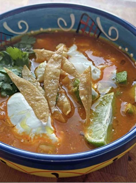 Tortilla Soup Or Sopa Azteca Mexicos Iconic Soup Familia Kitchen