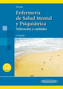 Libro Enfermería de Salud Mental y Psiquiátrica Valoración y Cuidados