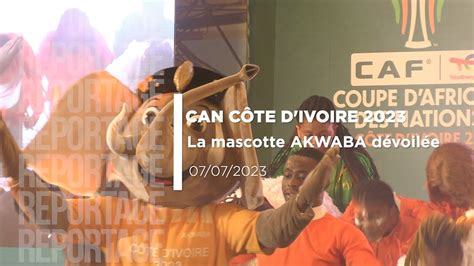 CAN Côte d Ivoire 2023 La mascotte AKWABA dévoilée YouTube