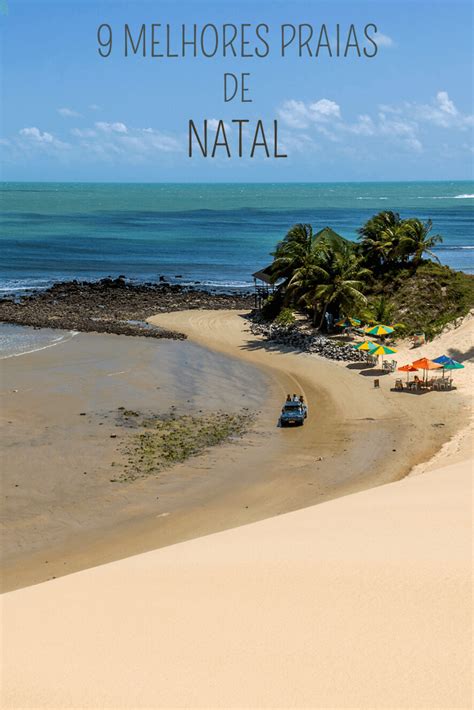 Descubra quais são as melhores praias de Natal para você incluir no seu