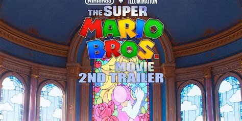 The Super Mario Bros Movie Official Nd Trailer Introduces The World