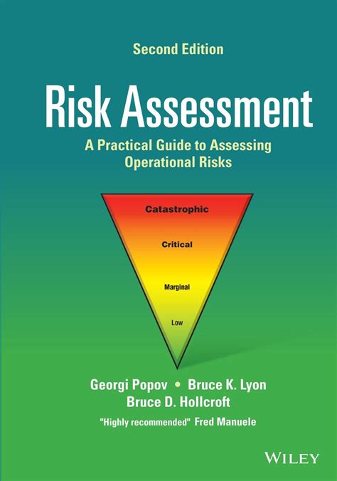 Risk Assessment A Practical Guide To Assessing Operational Risks 2nd