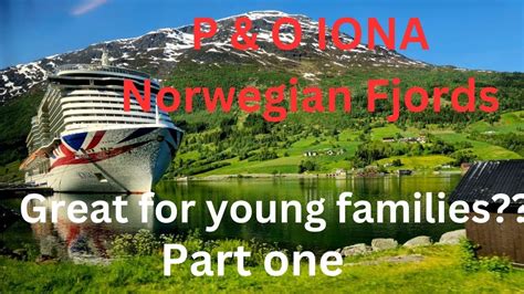 P O Iona Cruise Ship To The Norwegian Fjords Norway Cruise Iona