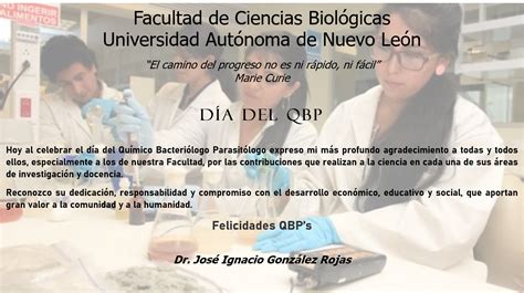 Facultad de Ciencias Biológicas de la UANL Mensaje de felicitación
