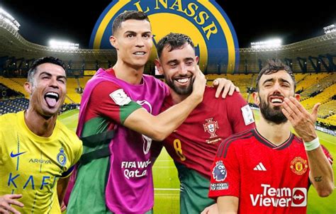 Bruno Fernandes trên đường đến Al Nassr Ronaldo giúp Man Utd thu về