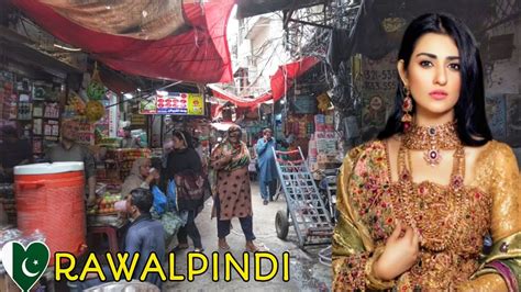 Pakistan Rawalpindi Raja Bazar Walking Tour Youtube