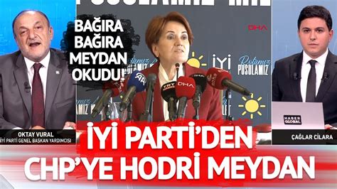 İYİ Parti den CHP ye Hodri Meydan Oktay Vural Canlı Yaynda Bağıra