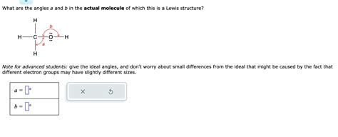 Solved What Are The Angles A And B In The Actual Molecule Of Chegg
