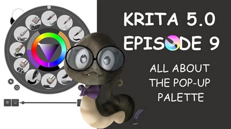 Krita All About The Pop Up Palette How To Set Your Stylus To