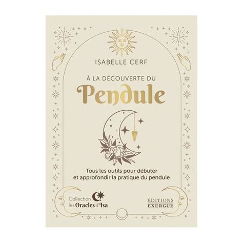 À la Découverte du Pendule Isabelle Cerf Mediumnité Astrologie