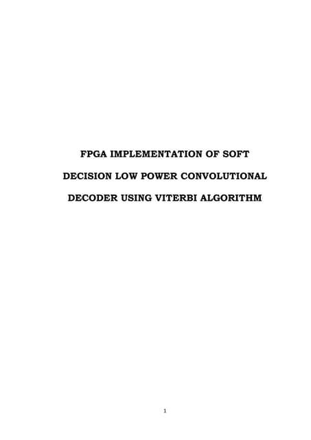 fpga implementation of soft decision low power convolutional decoder using viterbi algorithm pdf