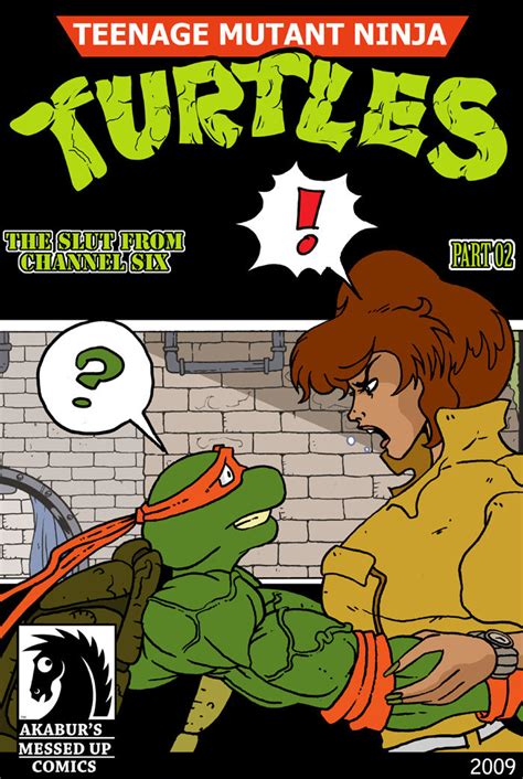 Read Akabur The Slut From Channel Six Part 2 Teenage Mutant Ninja