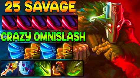 25 SAVAGE INTENSE CARRY INSANE OMNISLASH DOTA 2 GAMEPLAY YouTube