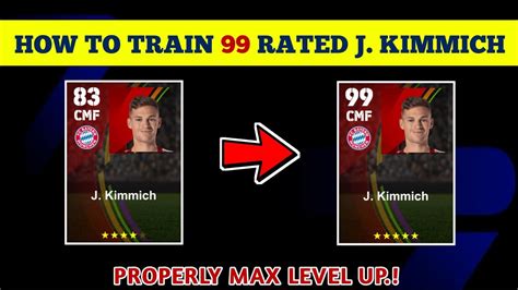 99 Rated Standard J KIMMICH Max Training Tutorial In EFootball 2024