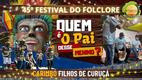Filhos de Curuçá no Barracão do Carimbó 45º Festival do Folclore