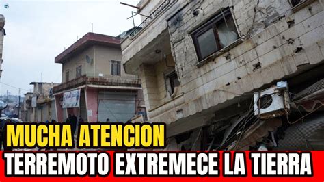 URGENTE Ultima Hora HACE INSTANTES Potente TERREMOTO Sacude Muy