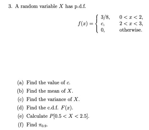 solved 3 a random variable x has p d f 3 8 f x { c