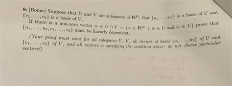 solved 8 [bonus] suppose that u and v are subspaces of r20