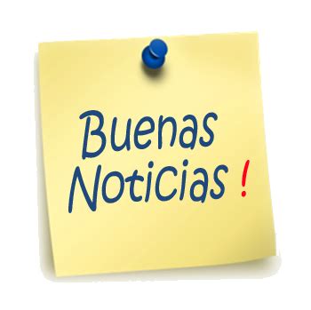 La Buena Noticia del Día Publica tu BUENA NOTICIA con nosotros