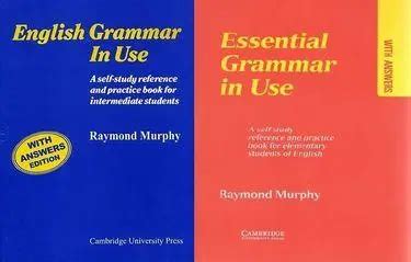 English Grammar In Use Essential Grammar In Use Raymond Murphy