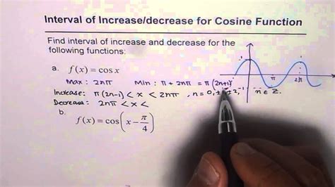 interval of increase decrease for cosine function youtube