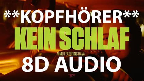Nimo KEIN SCHLAF Feat Hava 8D AUDIO YouTube