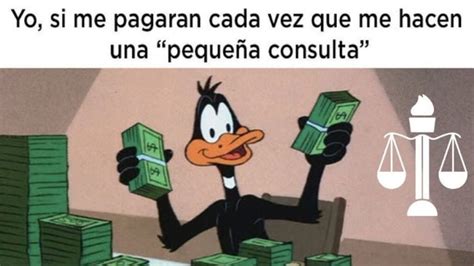 Hoy es el Día del Abogado Festeja con los mejores memes El Mañana