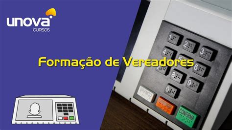 Curso de Formação de Vereadores Gratuito e Online da Unova YouTube