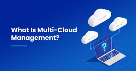 Best Multi Cloud Management Tools Your Business Needs NOps