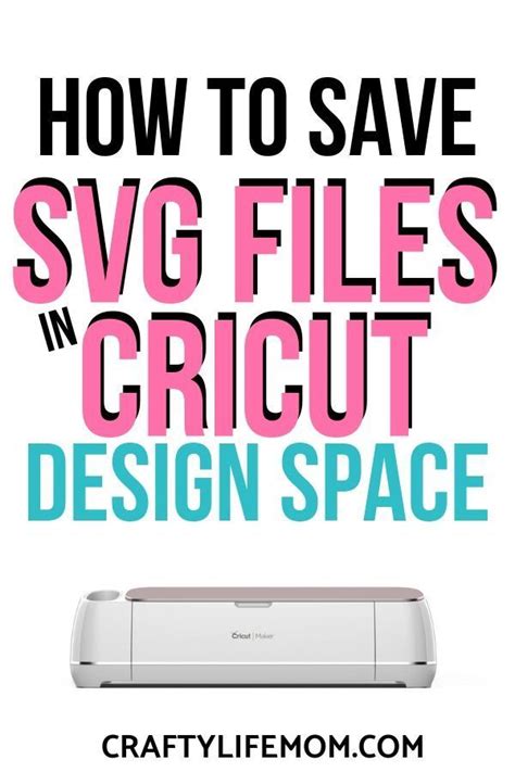 Save SVG Files In Cricut Design Space To Use With Your Cricut