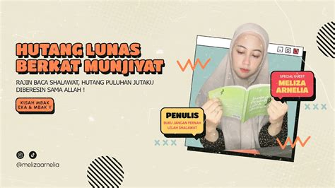 Hutang Puluhan Juta Lunas Berkat Dawamin Shalawat Munjiyat Youtube