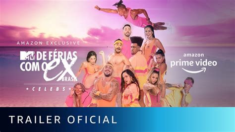 De F Rias Ex Brasil Celebs Temporada Trailer Oficial