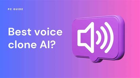 What Is The Best AI Voice Cloning Tool PC Guide