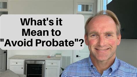 What Does It Mean To Avoid Probate Artofit