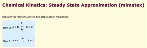 SOLVED Chemical Kinetics Steady State Approximation Consider The