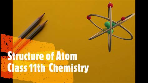 Structure Of Atom Class 11 Chemistry Chapter 2 JEE NEET CBSE By