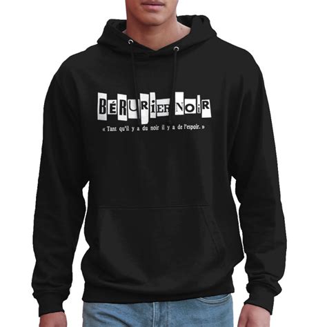 Sweat homme à capuche Bérurier Noir Tant qu il y a du noir
