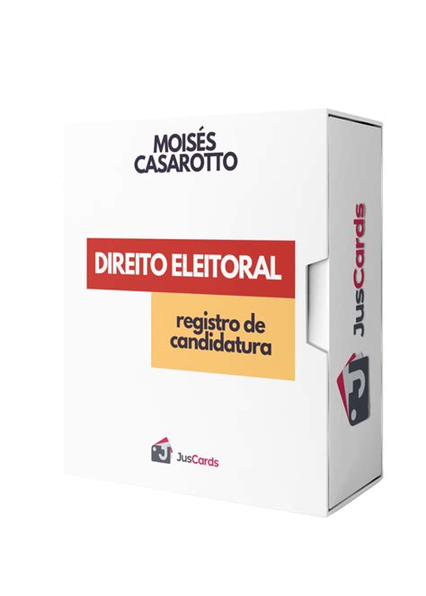 Direito Eleitoral Registro De Candidatura Juscards