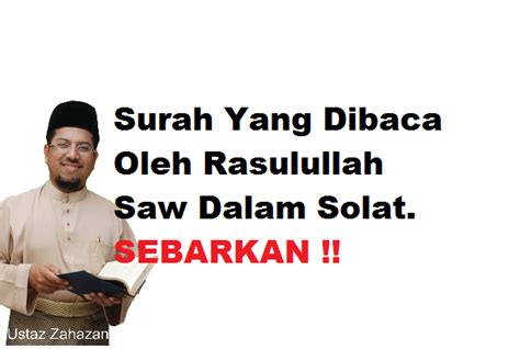 Surah Yang Dibaca Oleh Rasulullah SAW Dalam Solat PERLU ANDA TAHU