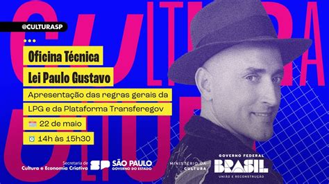 OFICINA TÉCNICA DA LEI PAULO GUSTAVO YouTube
