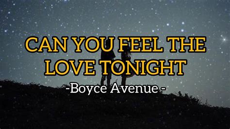 Boyce Avenue Can You Feel The Love Tonight Song Lyrics Elton John