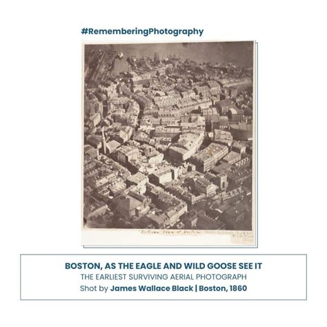 The Earliest Surviving Aerial Photograph CPB Foundation