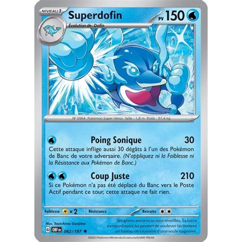 Superdofin 062 197 Carte Pokémon Rare Neuve FR