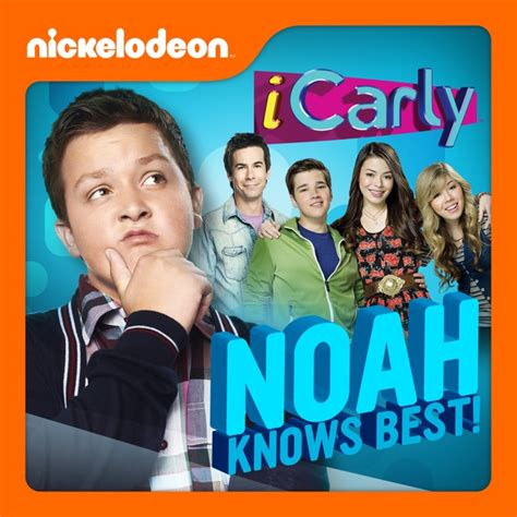 ICarly Noah Knows Best On ITunes