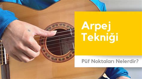 Gitarda Arpej Nedir Nasıl Çalınır Arpej Egzersizi YouTube