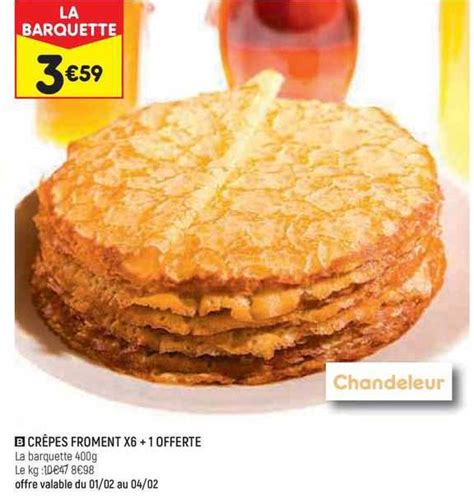 Promo Crêpes Froment X 6 1 Offerte chez Leader Price iCatalogue fr